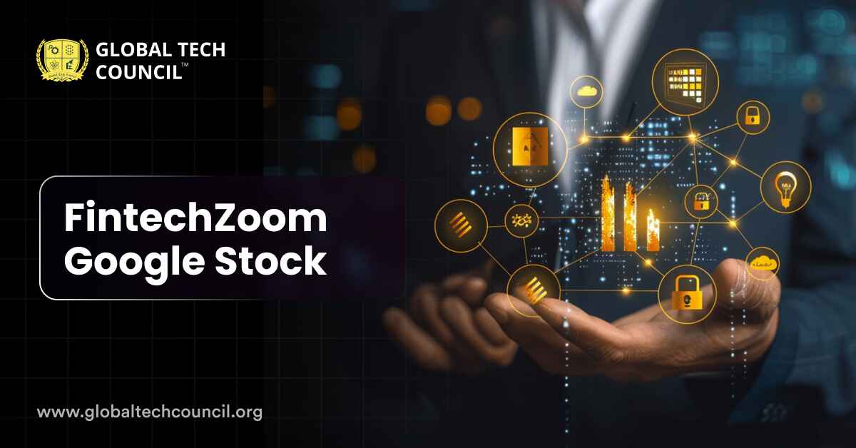 FintechZoom Google Stock – Global Tech Council