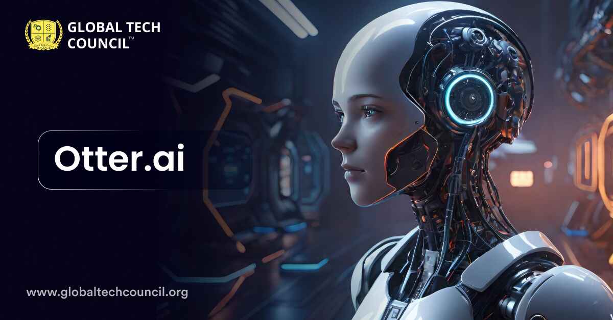 Otter.ai - Global Tech Council