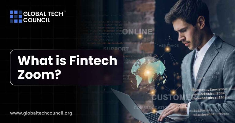 What is Fintech Zoom? - Global Tech Council